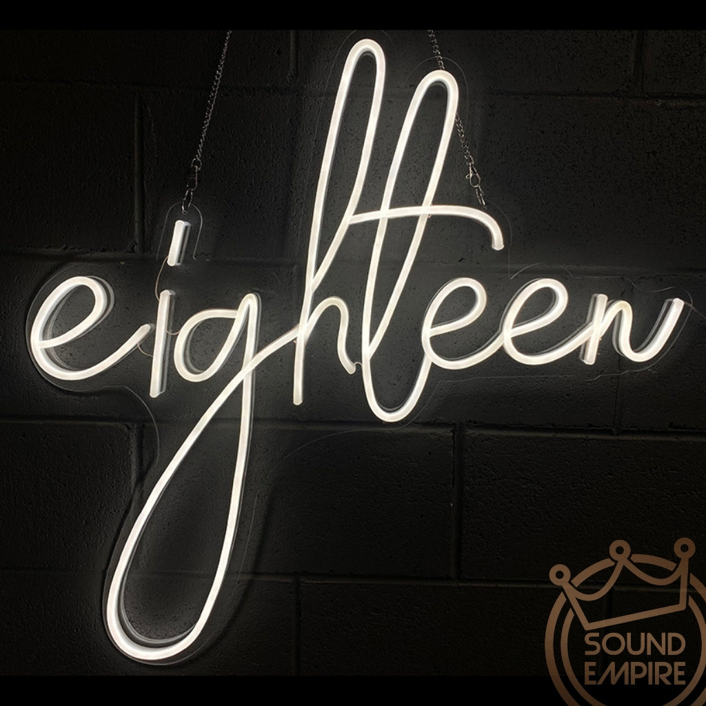 Neon LED Sign - "Eighteen" – Sound Empire Hire